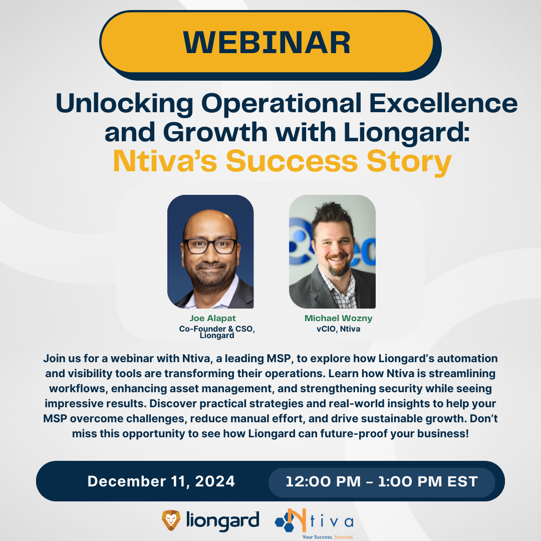 Elevate Your MSP Game with Ntiva and Liongard